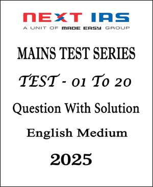 Next IAS General Studies Mains Test Series 01 To 20 Question With ...