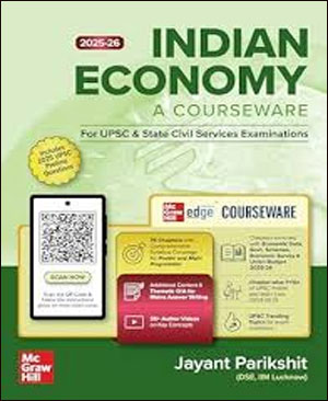 McGraw Hill Indian Economy Courseware by Jayant Parikshit