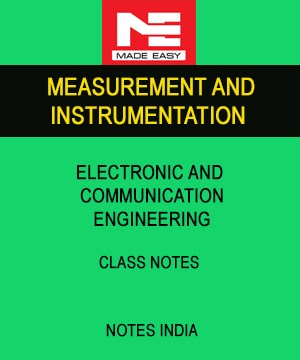 MADE EASY MEASUREMENT AND INSTRUMENTATION CLASS NOTES | Notes India