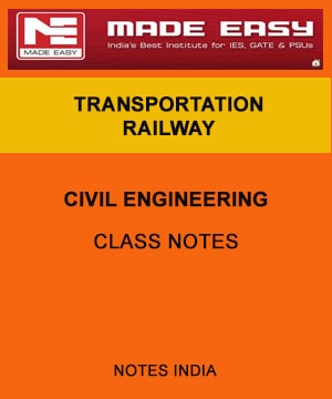 MADE EASY TRANSPORTATION RAILWAY CLASS NOTES | Notes India