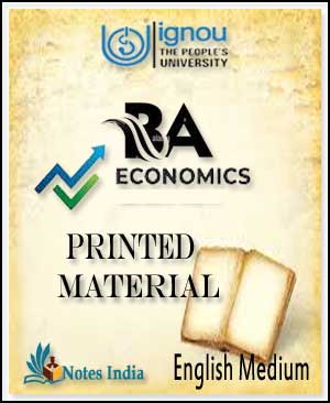IGNOU - BA ECONOMICS - Printed Material - English Medium - Notesindia