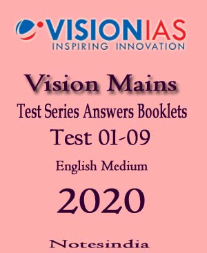 Vision IAS General Studies Mains Test Series 1-9 2020 Answer Booklets