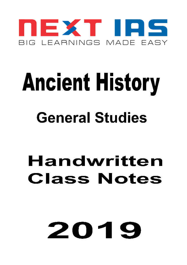Next IAS - Ancient History - General Studies Class Notes - Notesindia