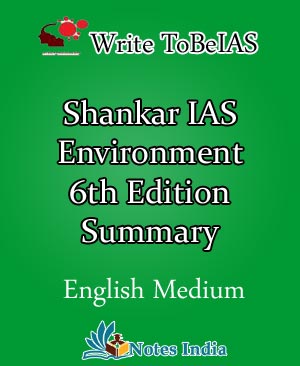 Shankar IAS Environment 6th Edition Curux Notes by WriteToBeIAS ...