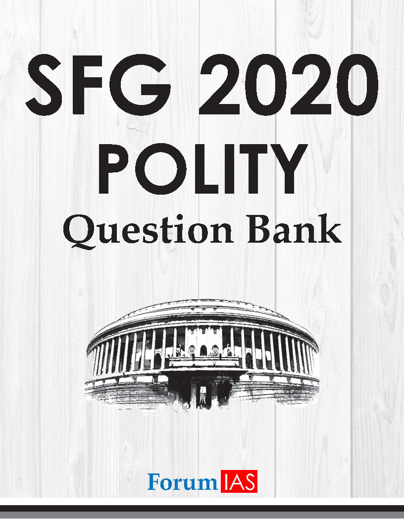Forum IAS - SFG - Topic Wise - Polity Question Bank 2020 - Notesindia