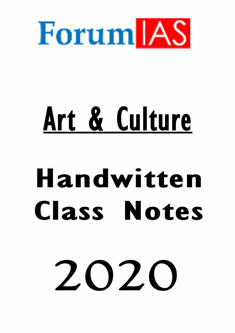 Forum IAS - Art And Culture - Handwritten Class Notes 2020 - English ...