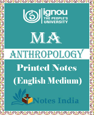 IGNOU-MA Anthropology Optional Printed Notes-English Medium-Notesindia
