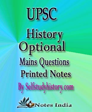 UPSC - History Optional Mains Questions Printed Notes - By ...
