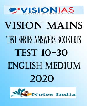 Vision IAS General Studies Mains Test Series 10-30 2020 Answer Booklets