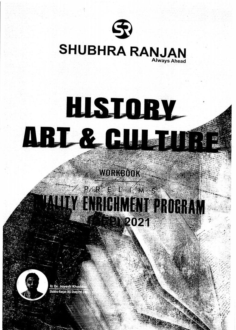 Shubhra Ranjan IAS - History Art & Culture - Workbook - Prelims Quality ...