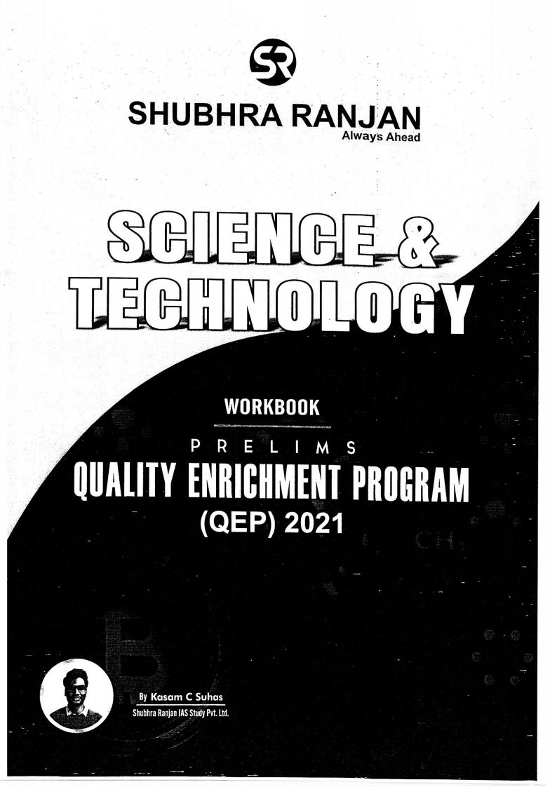 Shubhra Ranjan IAS - Science & Technology - Workbook - Prelims Quality ...