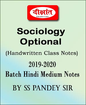 Dikshant Ias - Sociology Optional - Handwritten Class Notes - 2019-2020 ...