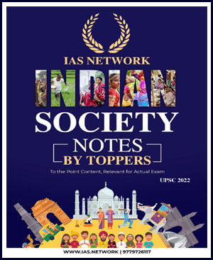 IAS Network-Society-By Toppers-English Medium-Notesindia