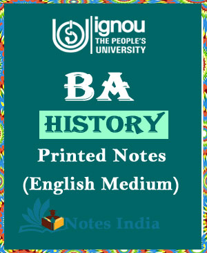 IGNOU-BA History Printed Notes-English Medium-Notesindia