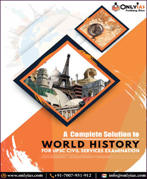 Only Ias-World History GS Paper-I-Foundation Printed Notes 2023-English ...