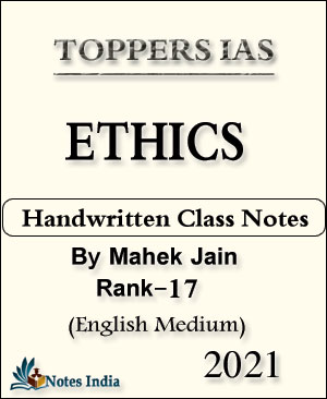 Topper Ias-Ethics By Mahek Jain-English Medium 2021-Notesindia