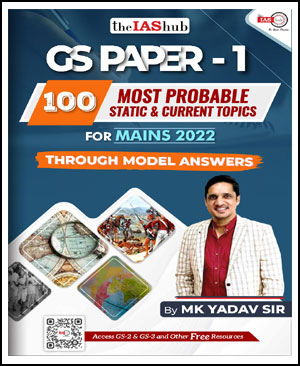 theIAShub - GS Paper - 1 - Static & Current Topics - Model Answers ...