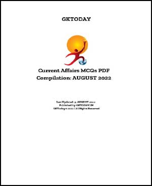 Gk Today - Monthly August Current Affairs - Quiz Compilation 2022 ...