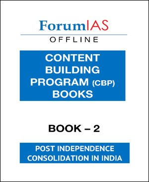 Forum Ias-Content Building Program (Cbp)-Book–2-Post Independence ...