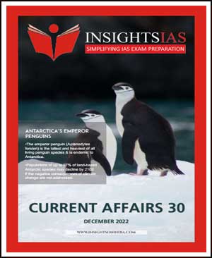 Insights Ias - Monthly Magazine - Current Affairs 30 - December 2022 ...