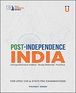 Self Learning Series - Post Independence India - For UPSC-CSE & State ...