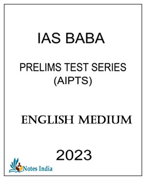 Ias Baba - Prelims Test Series - AIPTS - English Medium 2023 - Notesindia