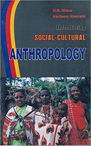 Introducing Social Culture - Anthropology - Book - By Nadeem Hasnain
