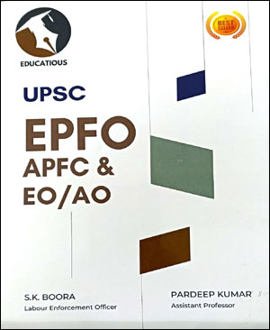 Educatious - UPSC EPFO\APFC & EO/AO - Industrial Relations, Labour Laws ...