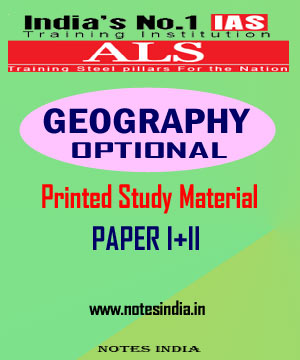 ALS Coaching-Geography Optional-Study Material-Printed Notes-NotesIndia