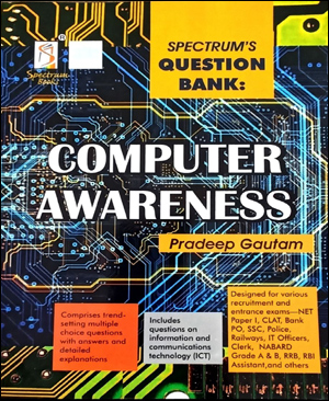 Spectrum's Questions Bank On - Computer Awareness - Multiple Choice ...