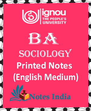 IGNOU BA Sociology Optional Printed Notes-English Medium-Notesindia