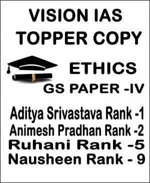 Vision Ias - Ethics GS Paper-IV - Topper Copy - English Medium - Notesindia