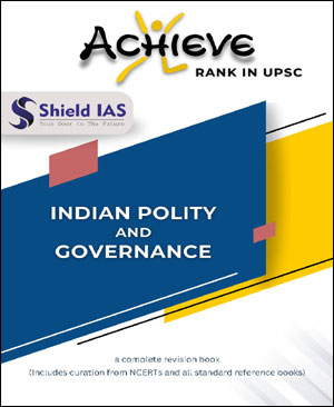 Shield Ias - Achieve - Indian Polity And Governance 2024 - English ...