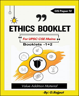 Ethics Booklet - For UPSC CSE MAINS -Booklet 1+2 (GS Paper IV) - By G ...