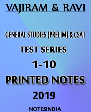 Vajiram & Ravi Prelim Test Series 2019 (1-10) Printed Notes - Vajiram Ravi