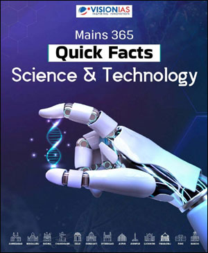 Vision Ias - Mains 365 - Quick Facts Science & Technology - English ...