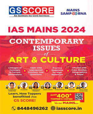 GS Score Ias - Mains Sampoorna - Contemporary Issues & Art & Culture ...