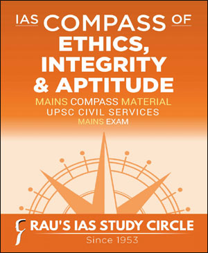 Rau's Ias - Mains Compass - Ethics, Integrity And Aptitude 2024 ...
