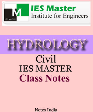IES MASTER HYDROLOGY CLASS NOTES GATE IES PSUs | Notes India
