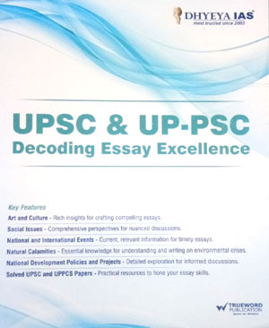 Dhyeya Ias UPSC And UPPSC Decoding Essay Excellence English Medium ...