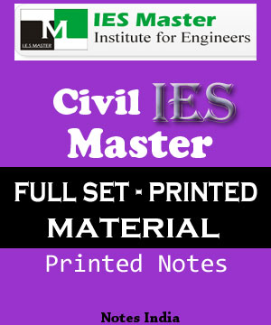 IES MASTER CIVIL PRINTED NOTES FULL SET GATE IES PSUs | Notes India